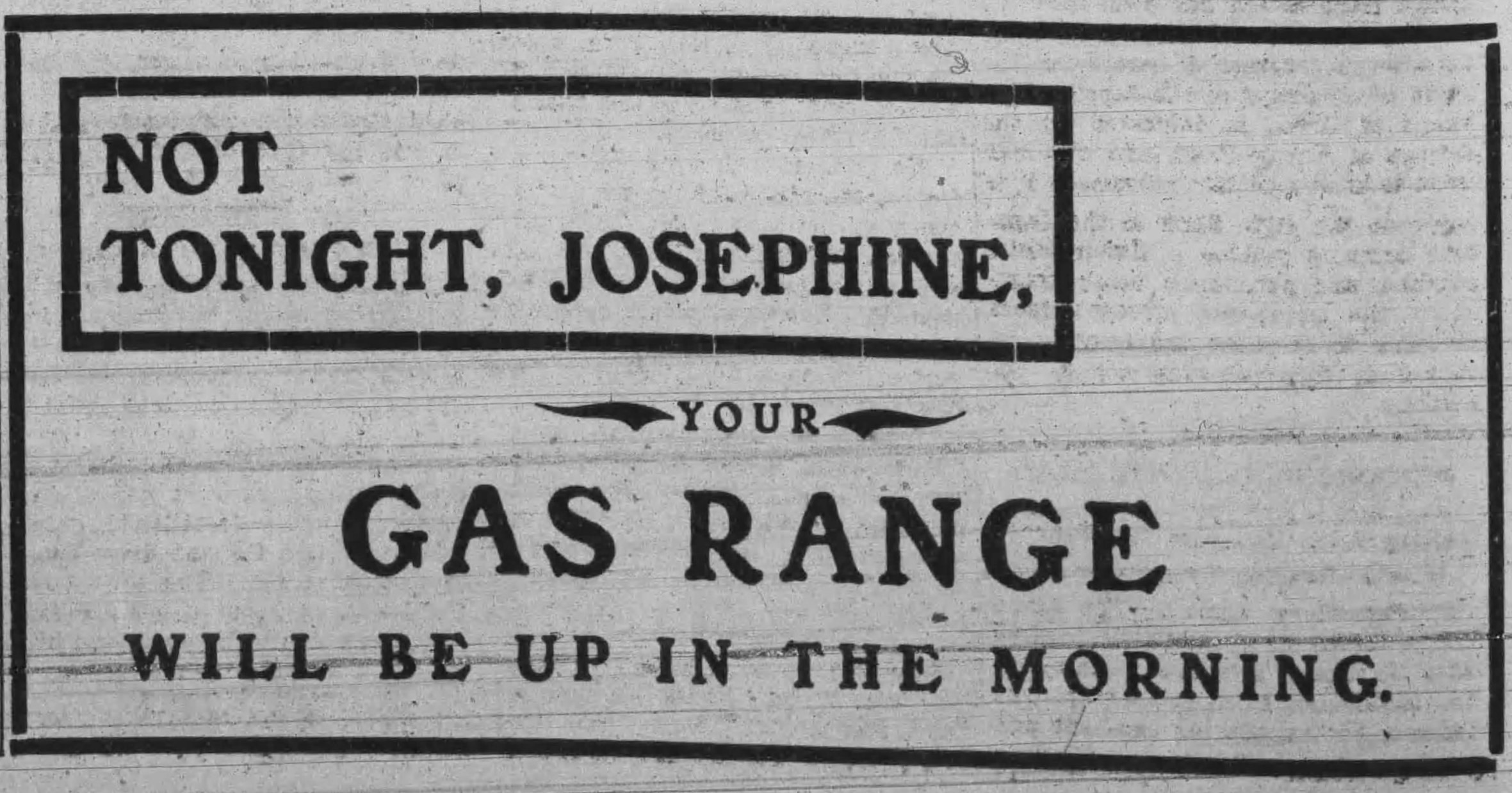 ‘not tonight, Josephine’: meanings and early occurrences – word histories